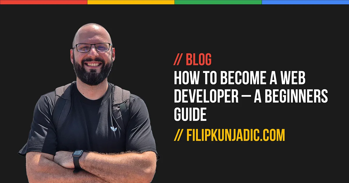 How to become a web developer – a beginners guide | Blog | Filip ...